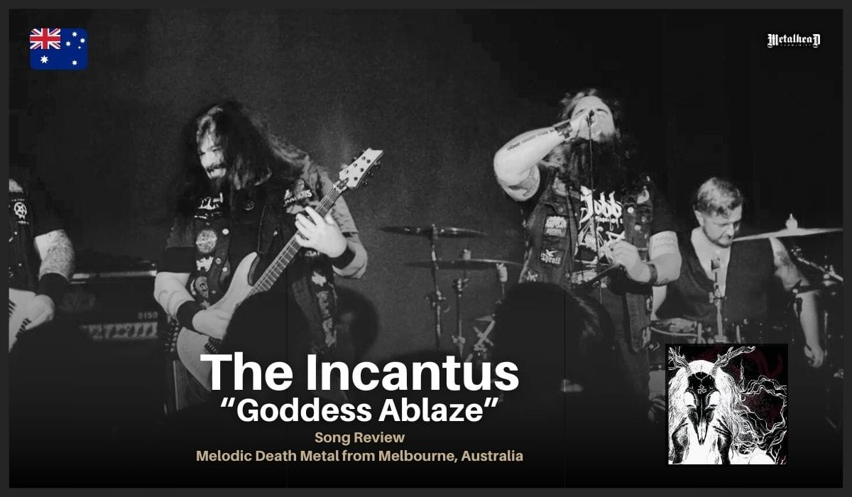 The Incantus - Goddess Ablaze - Song Review - Melodic Death Metal from ...