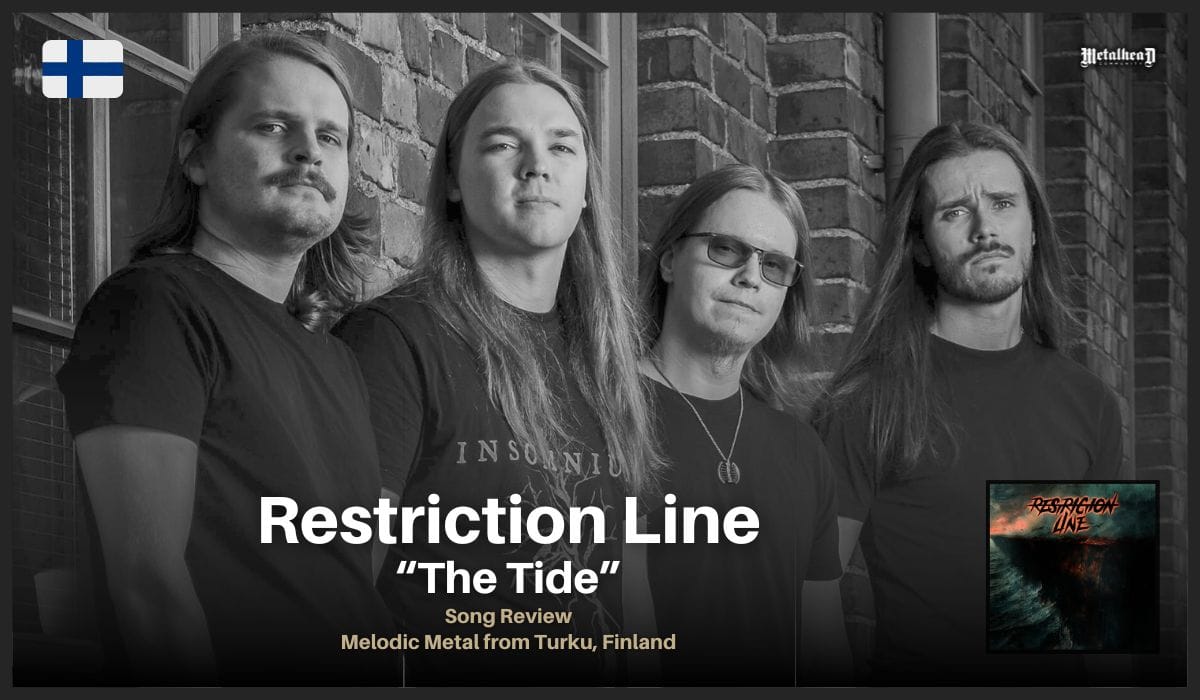 Restriction Line - The Tide - Song Review - Melodic Metal from Turku ...