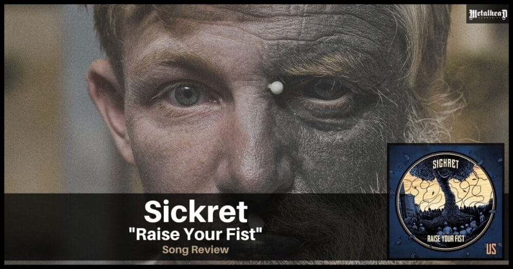 Sickret - Raise Your Fist - Song Review - Nu Metal from Sursee ...