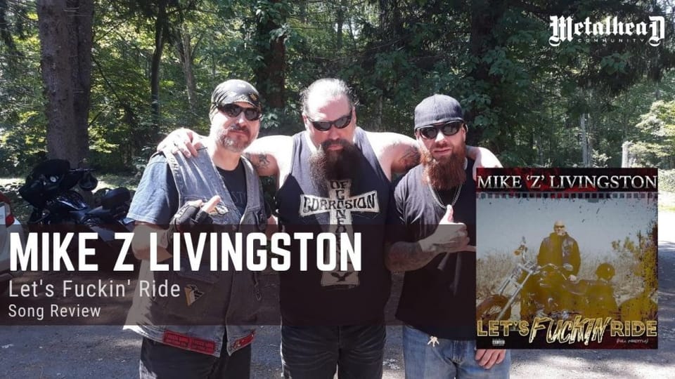 Mike Z Livingston - Let's Fuckin' Ride - Song Review - Heavy Rock / 90s ...