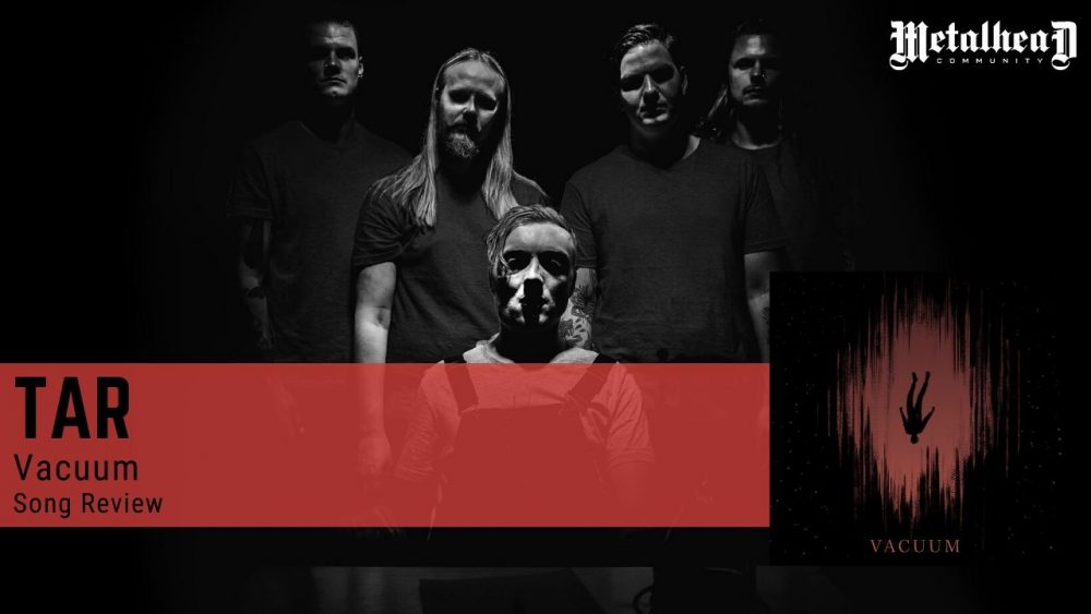 Tar - Vacuum - Song Review - Progressive Death Metal from Gothenburg ...