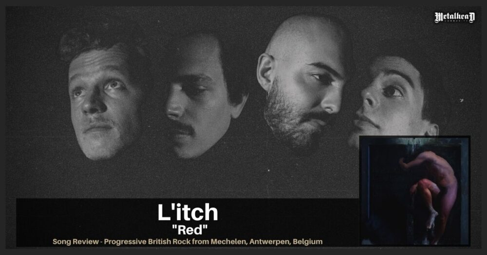 L'itch - Red - Song Review - Progressive British Rock from Mechelen ...
