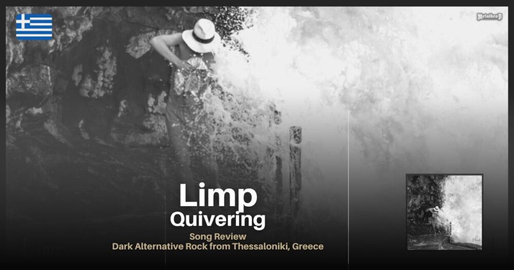Limp - Quivering - Song Review - Dark Alternative Rock from ...